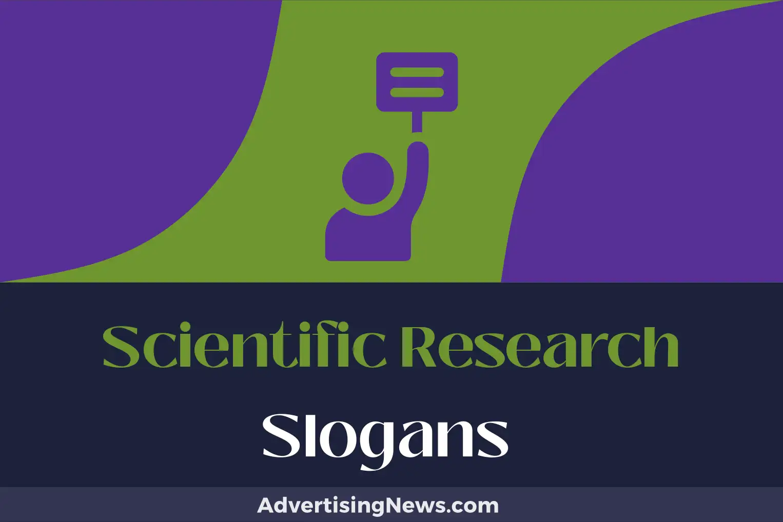 619 Scientific Research Slogans To Ignite Your Curiosity! - Advertising ...