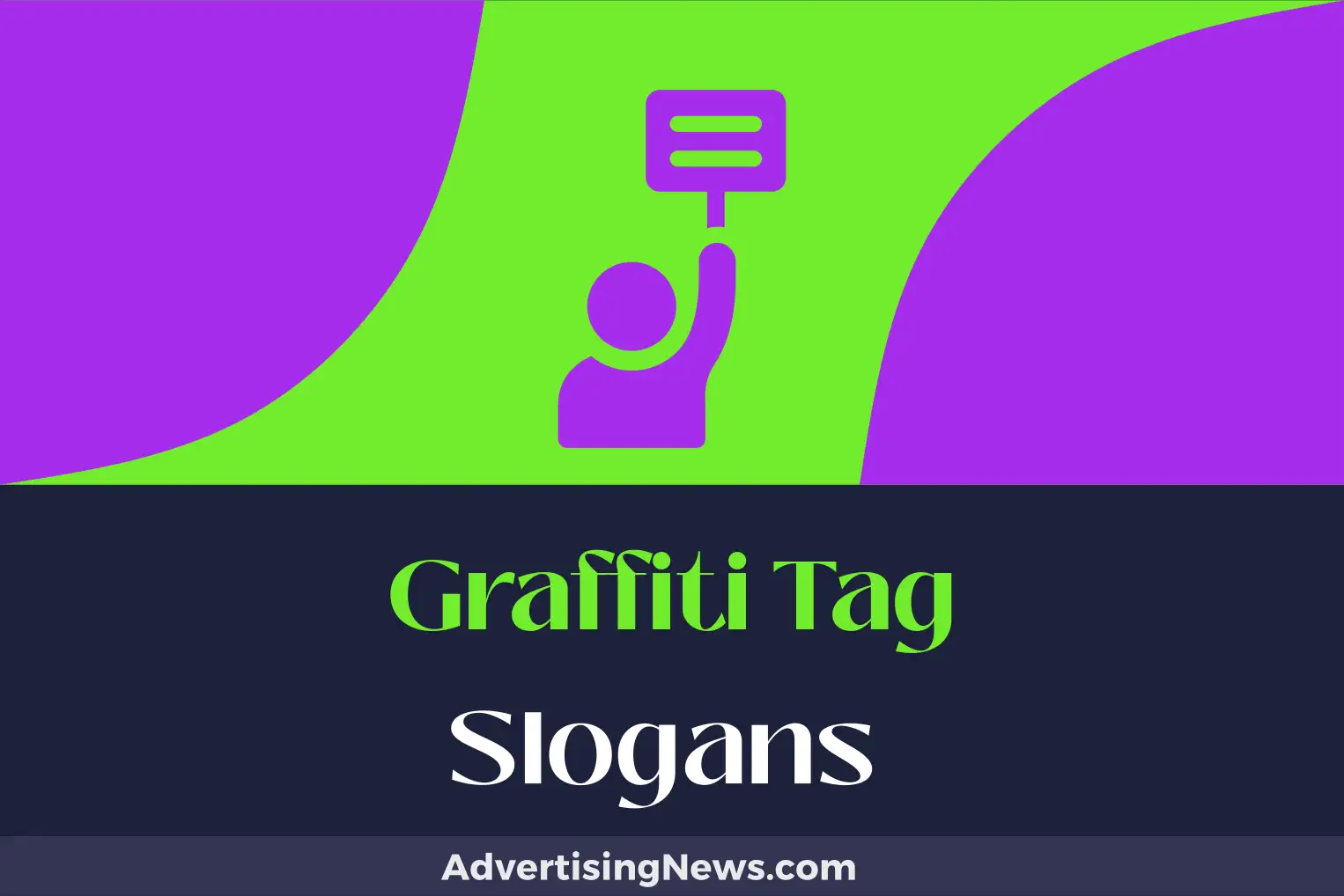 611 Graffiti Tag Slogans to Color Your City's Canvas! - Advertising News